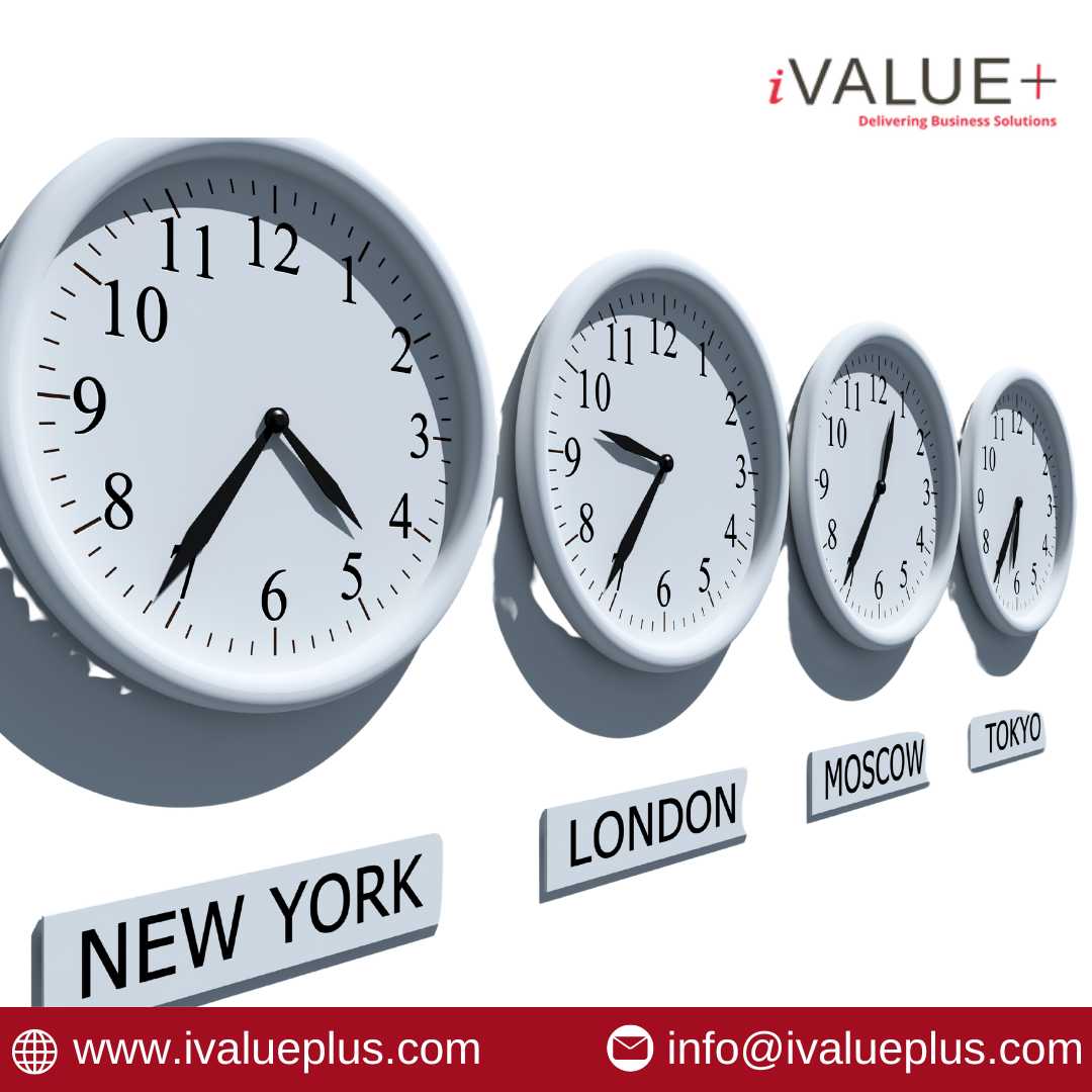 5 Tips for Bridging Time Zone Gaps with Your Offshore Team - iValuePlus